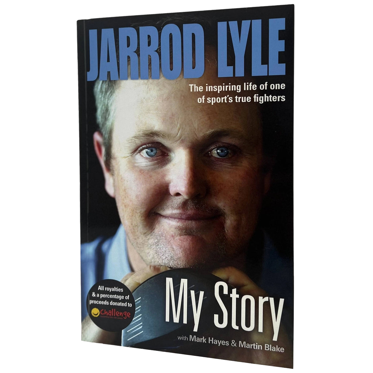 Challenge My Story - Jarrod Lyle Paperback Book — The House of Golf